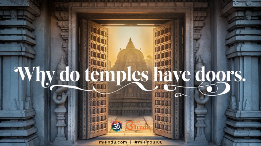 Why Do Temples Have Doors? Symbolism, Spiritual Meaning & Architectural ...